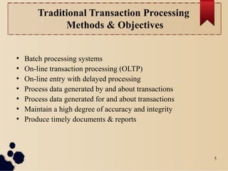 Transaction processing system future programming | PPT