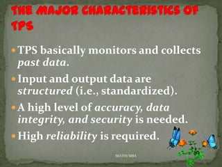 Transaction processing systems (tps) in Management information systems ...