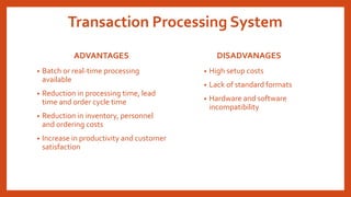 Transaction Processing System