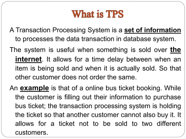 Transaction processing system (tps) | PPT