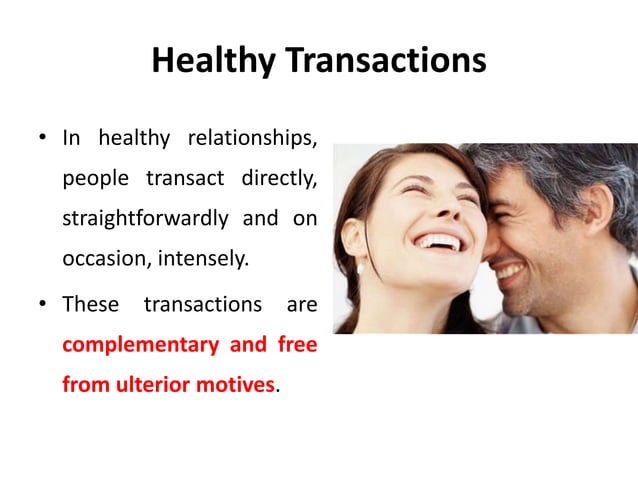 Transactions - Transactional Analysis | PPTX | Science
