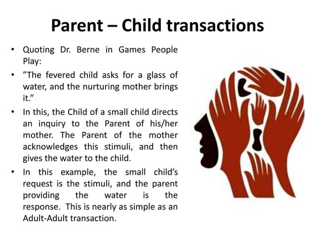 Transactions - Transactional Analysis | PPTX | Science