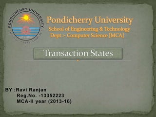 Transaction states PPT | PPTX