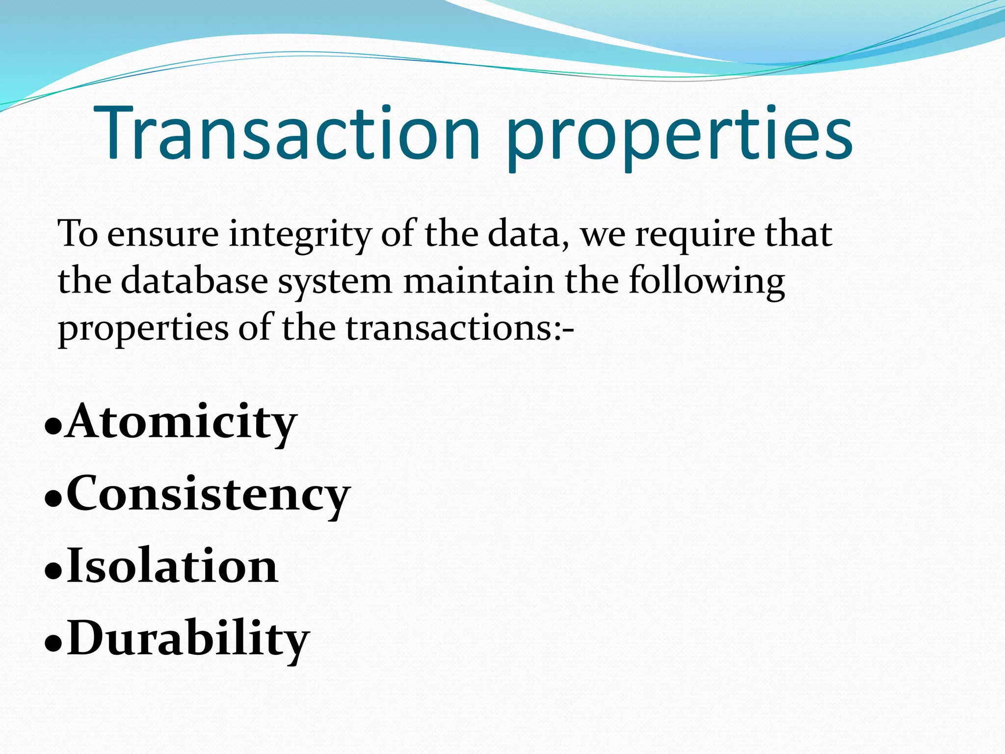 Transaction states and properties | PPTX
