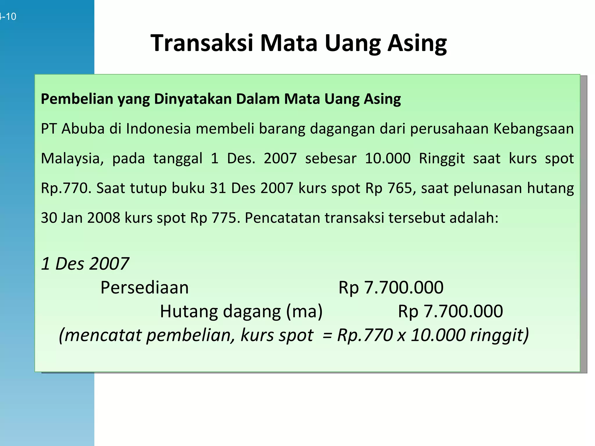 Transaksi mata uang asing pertemuan ke 7 | PPT