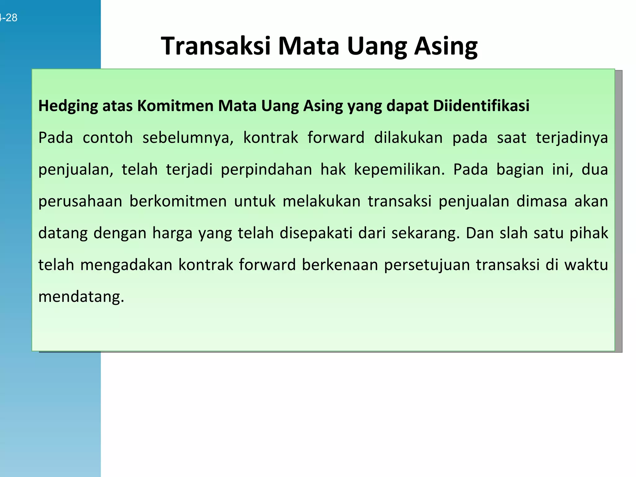 Transaksi mata uang asing pertemuan ke 7 | PPT