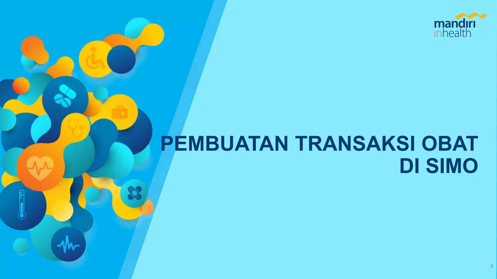 Transaksi Obat SIMO versi 2 - User Provider (1).pptx