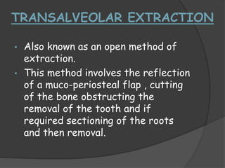 Transalveolar extraction | PPTX