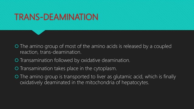 Transamination & Deamination | PPTX