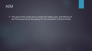 TRANSANAL SUTURE MUCOPEXY E JOURNAL 1 (1).pptx