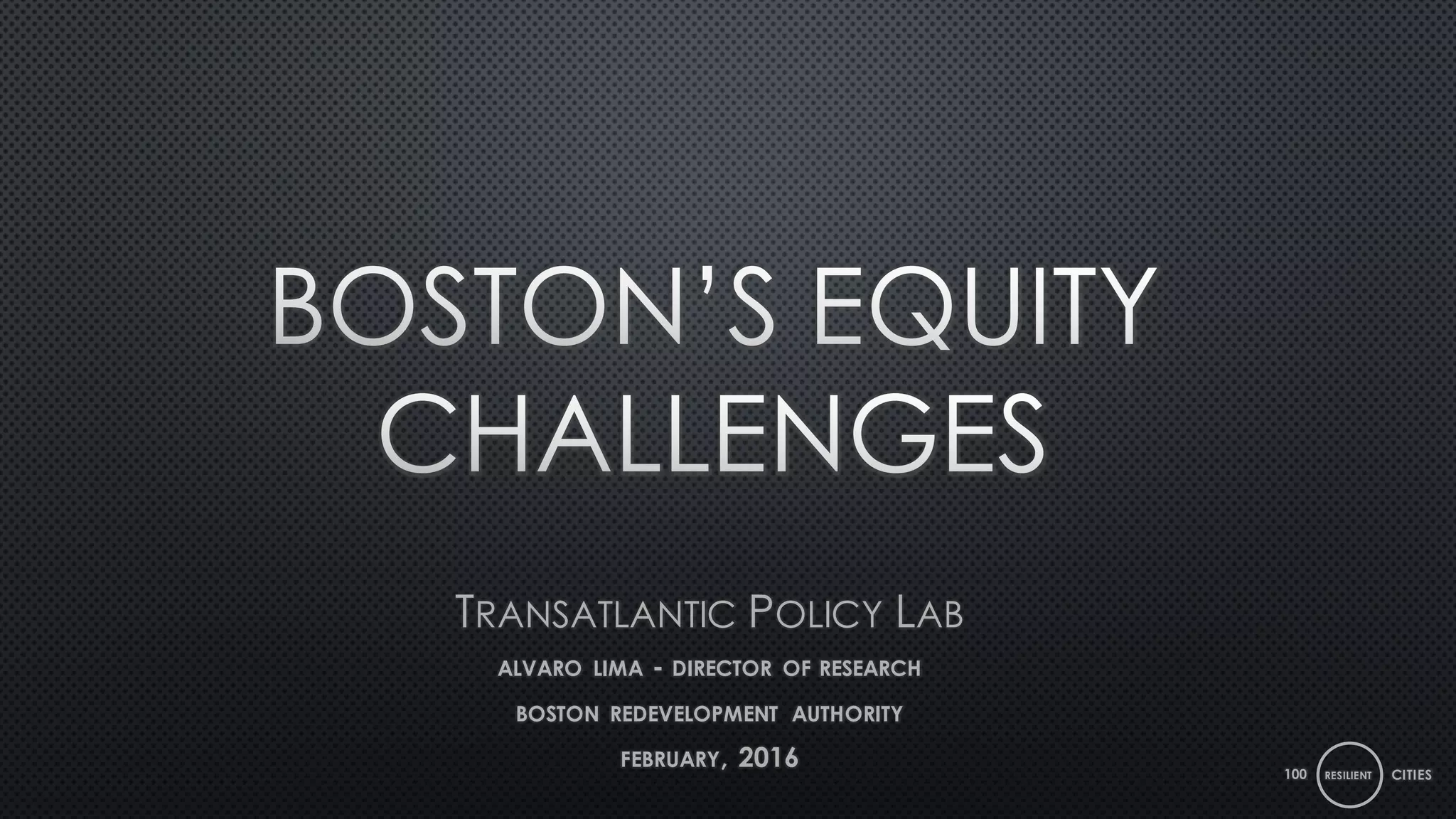 Boston's Equity Challenges | PPT