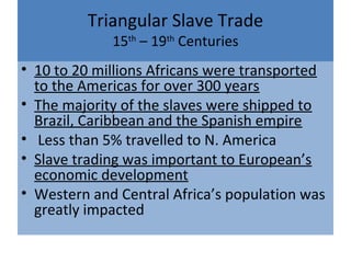 Transatlantic slave trade | PPT