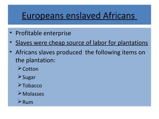 Transatlantic slave trade | PPT