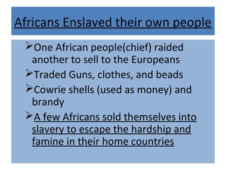 Transatlantic slave trade | PPT