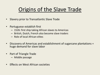 Transatlantic slave trade | PPTX