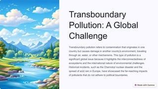 Transboundary-Pollution-A-Global-Challenge.pptx
