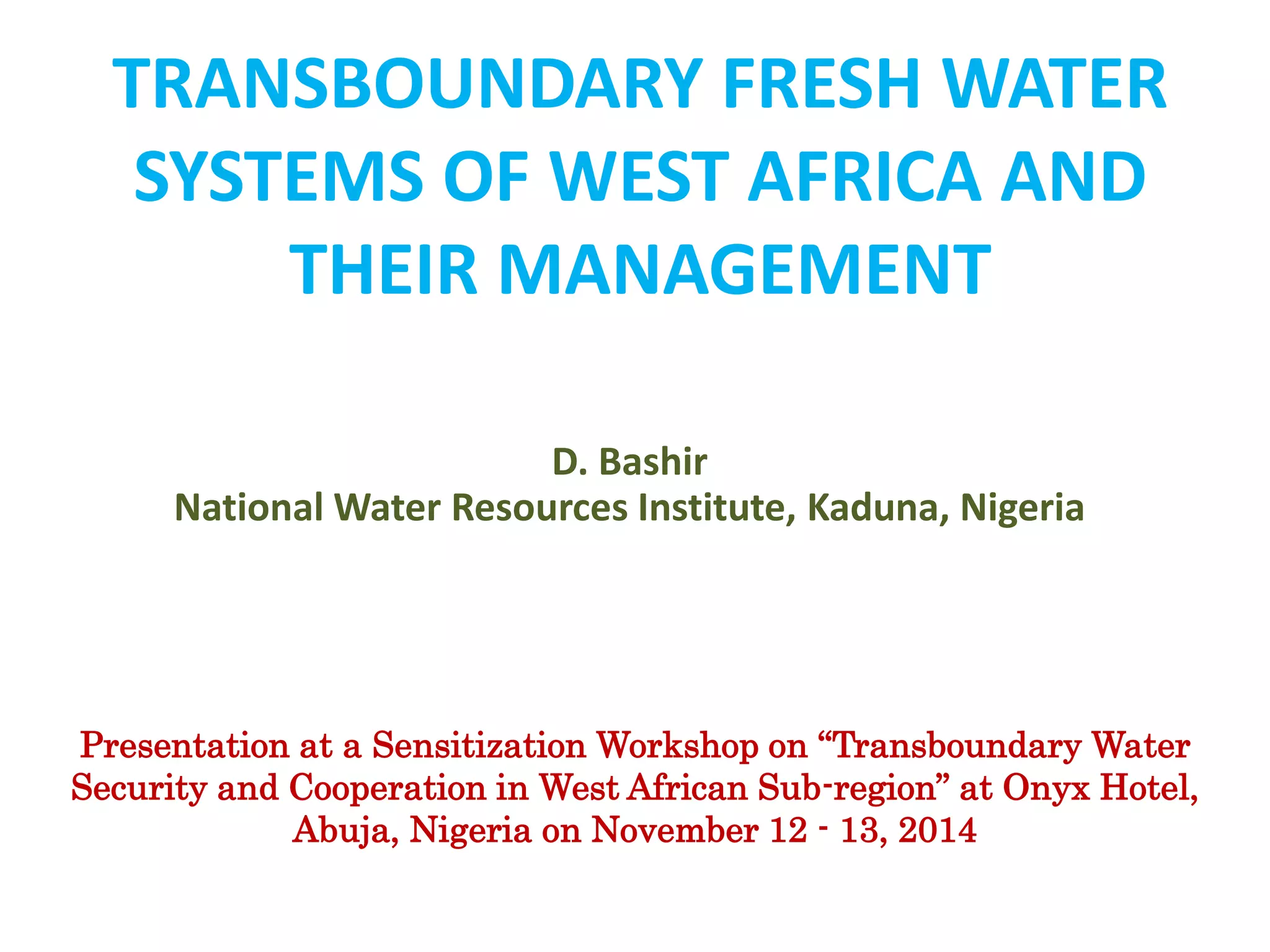 Transboundary fresh water systems of west africa | PPT