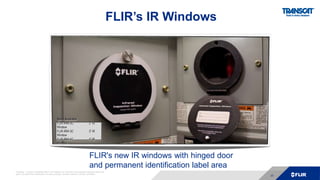 Transcat & FLIR Webinar: Preventative Maintenance - Thermal Imagers & IR Windows | PPT