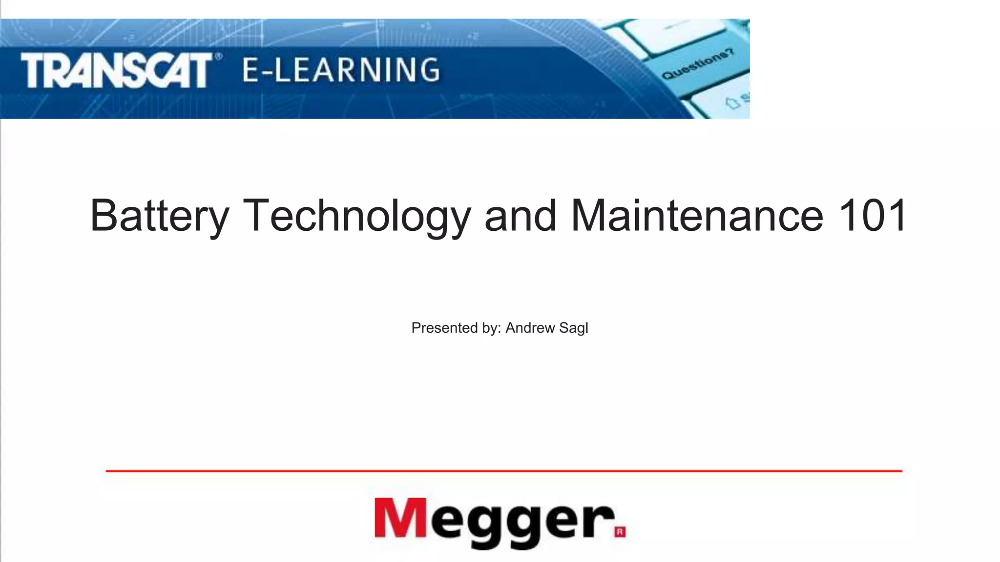 Battery Testing 101 by Megger and Transcat | PPTX