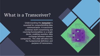 transceivers-unveiled-the-cornerstone-of-data-communication-demystified ...