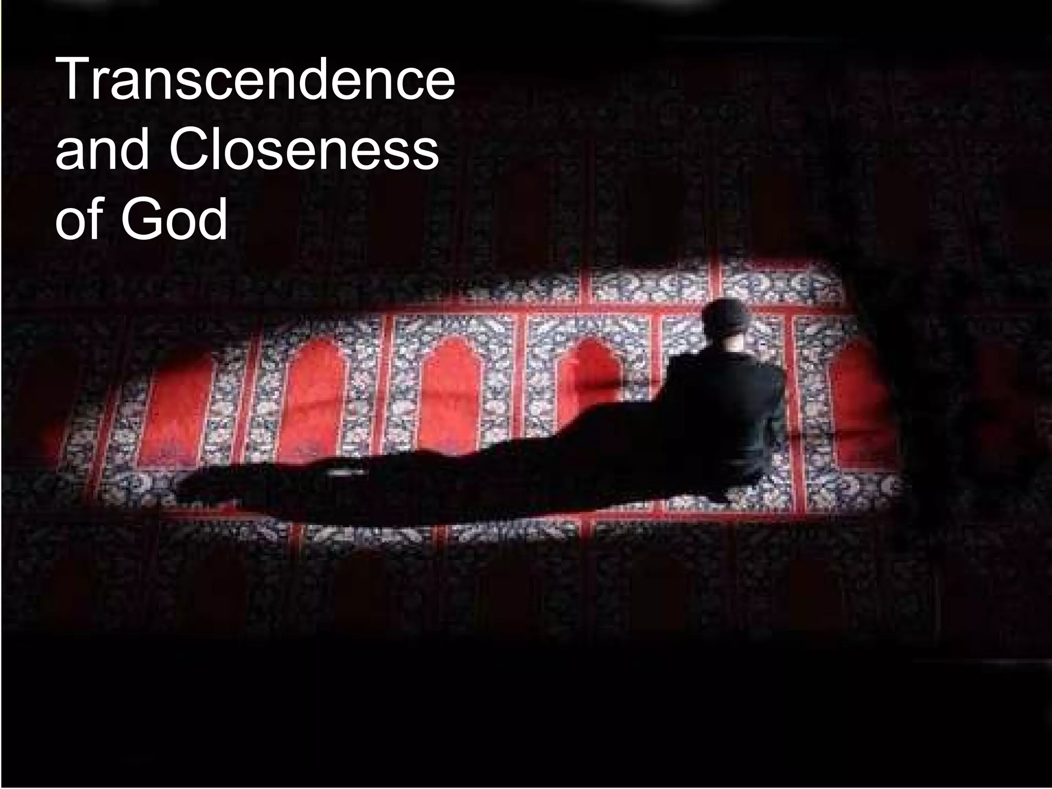 Transcendence And Closeness Of God | PPT