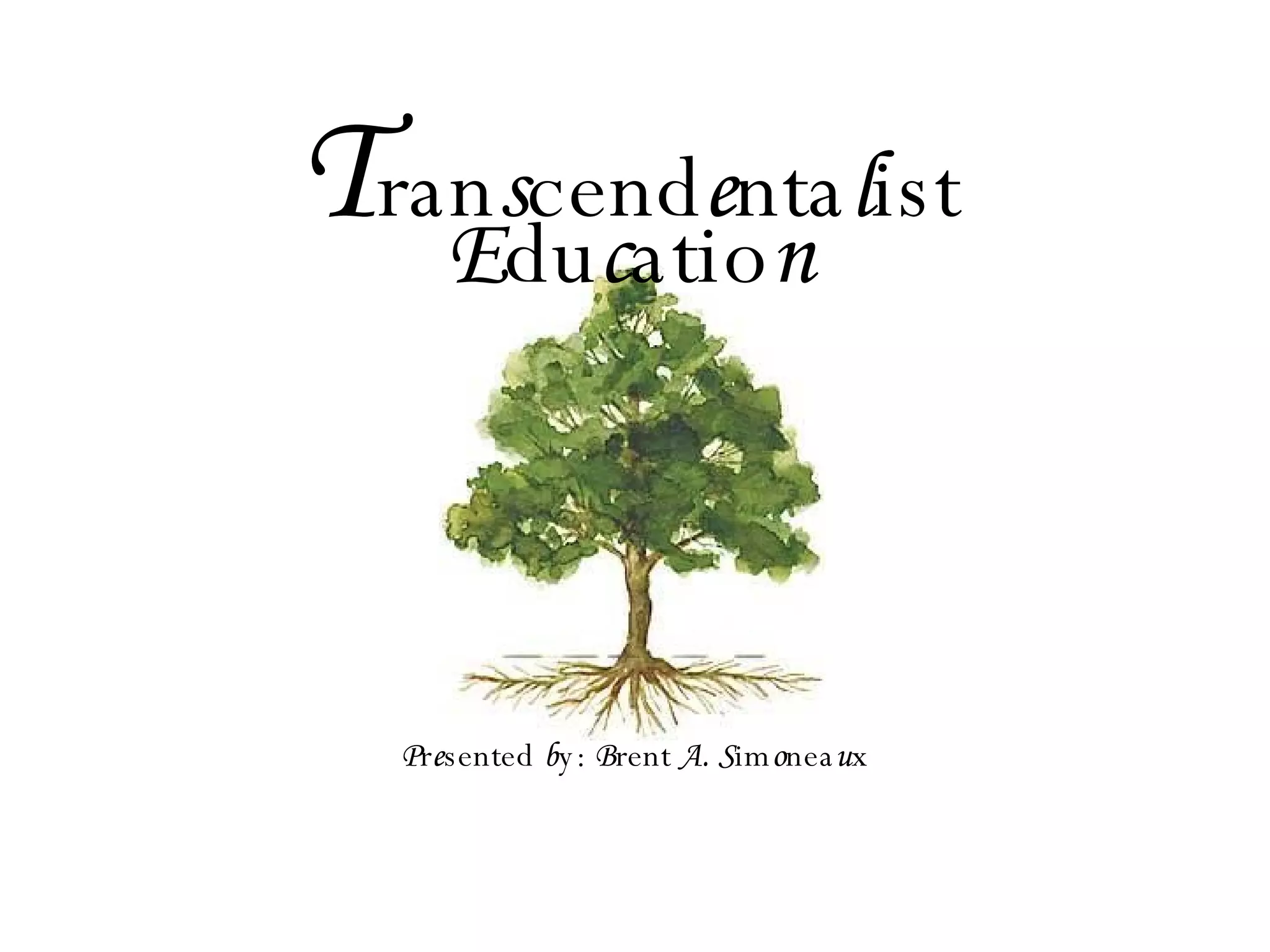 Transcendentalist Education Lecture | PPT