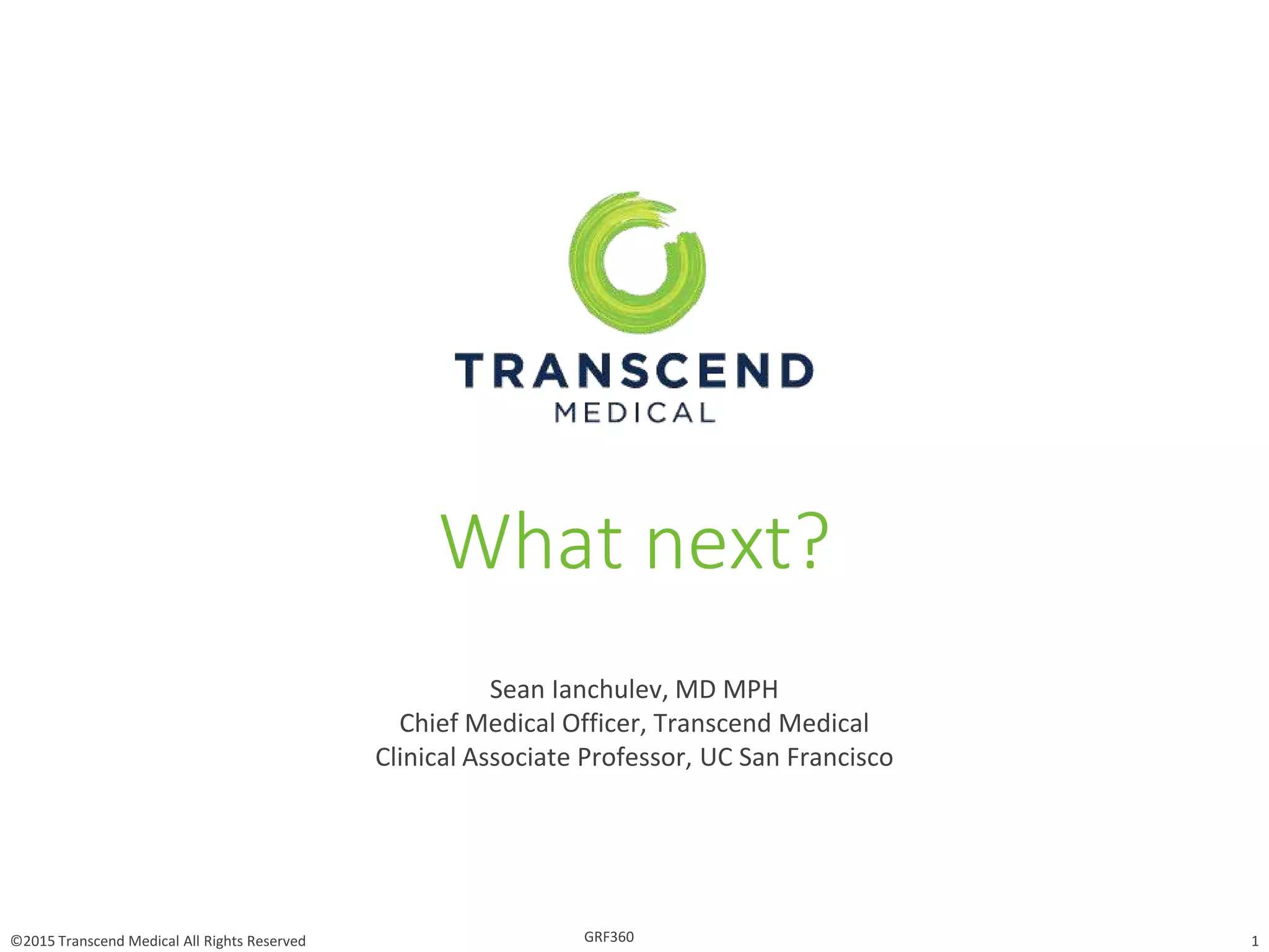 Transcend Medical | PPT