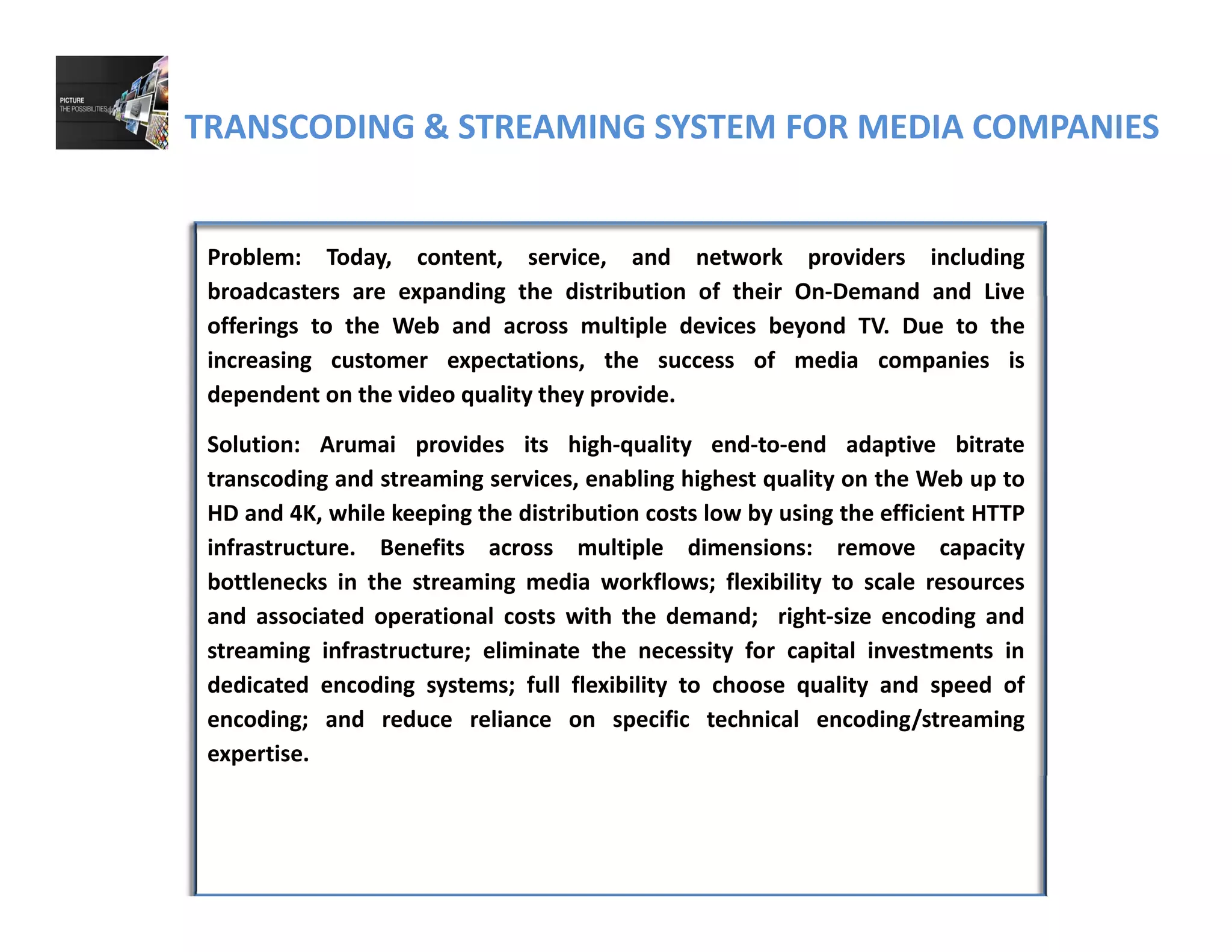 Transcoding & Streaming System for Media Companies | PPT