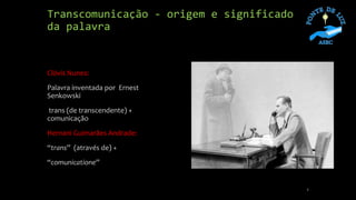 Transcomunicação instrumental | PPTX