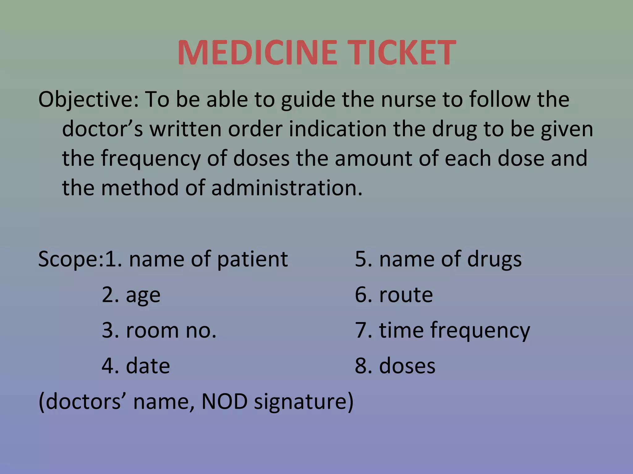 Transcribing doctor’s order | PPT