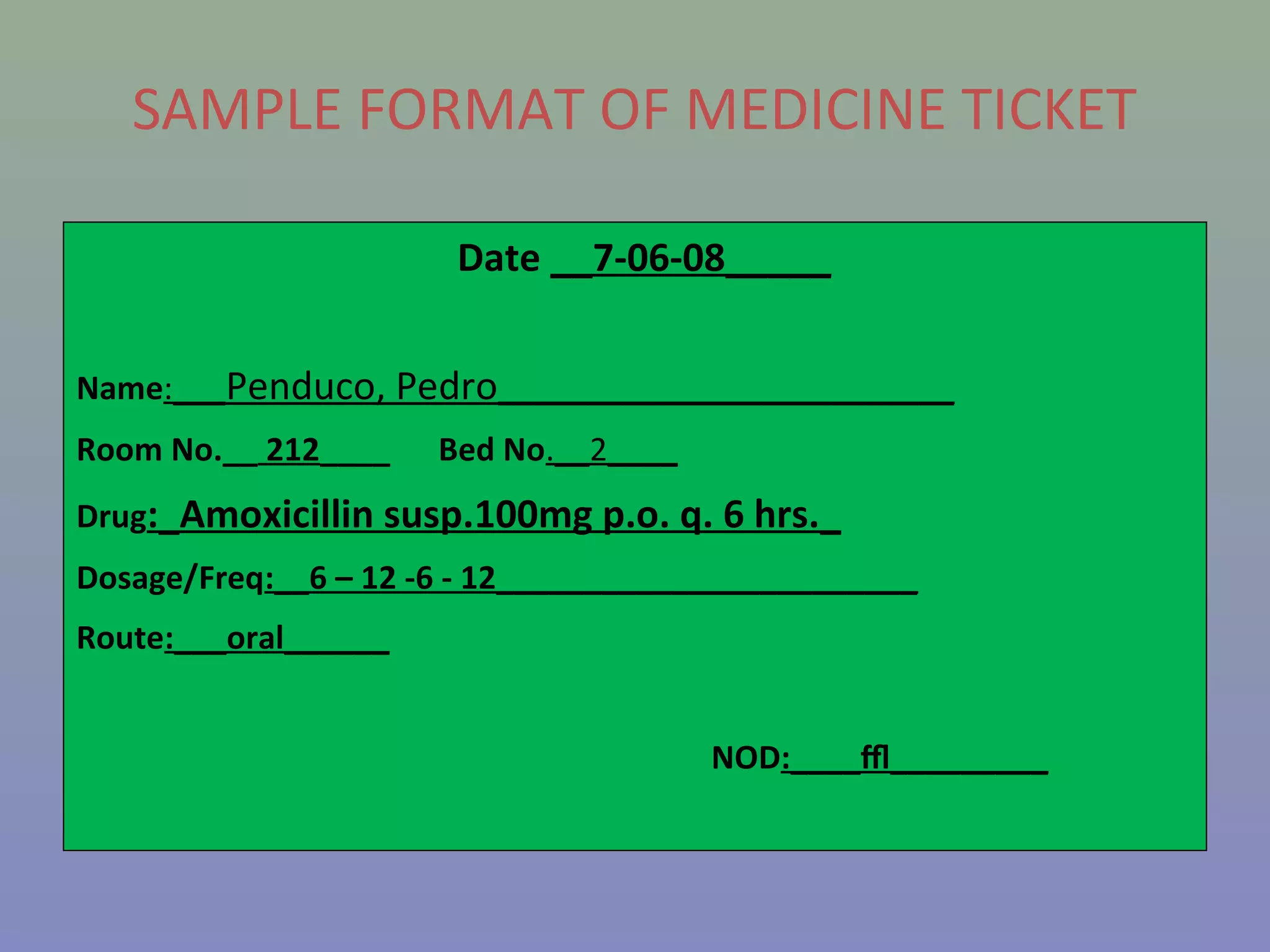 Transcribing doctor’s order | PPT