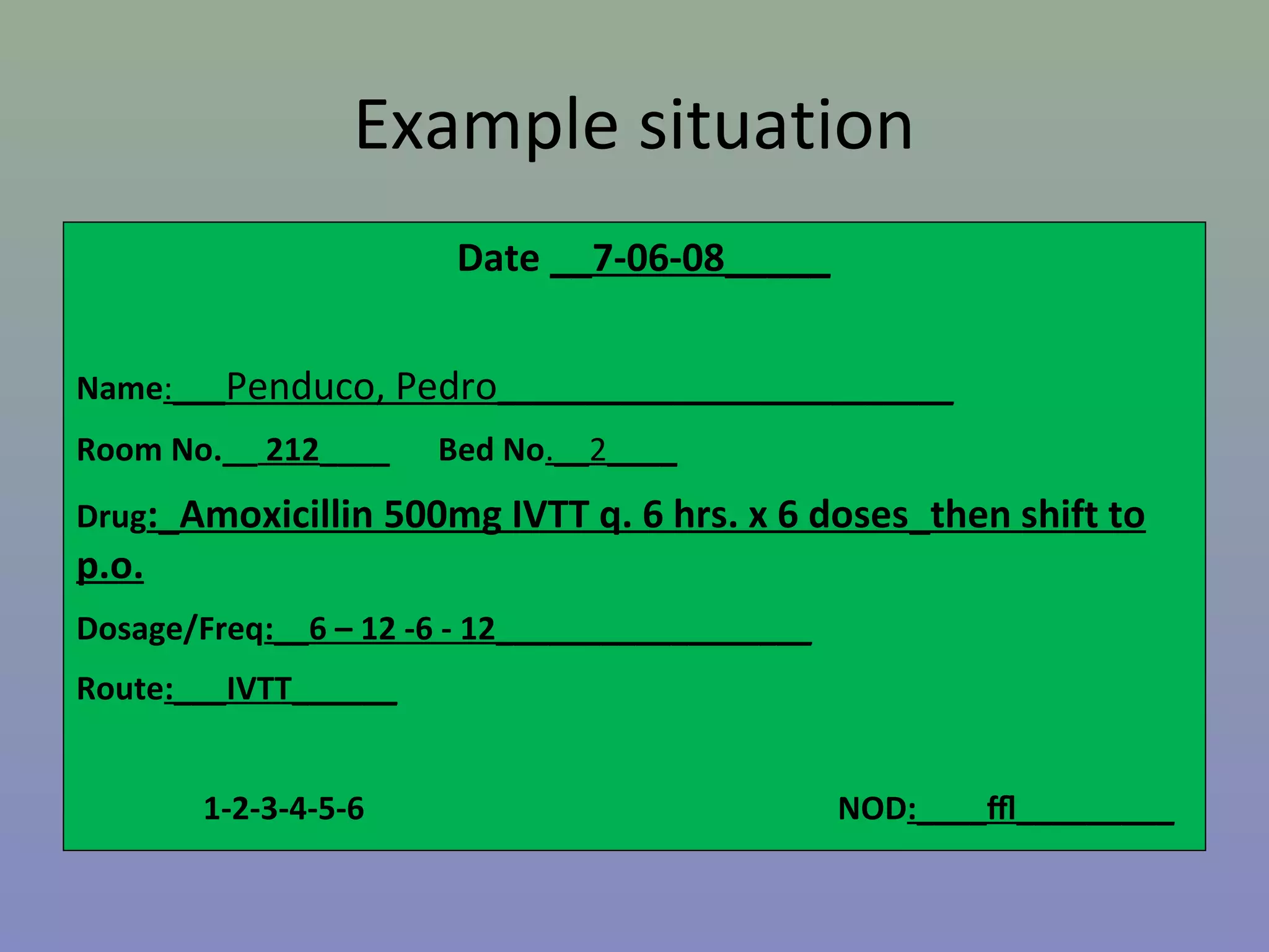 Transcribing doctor’s order | PPT