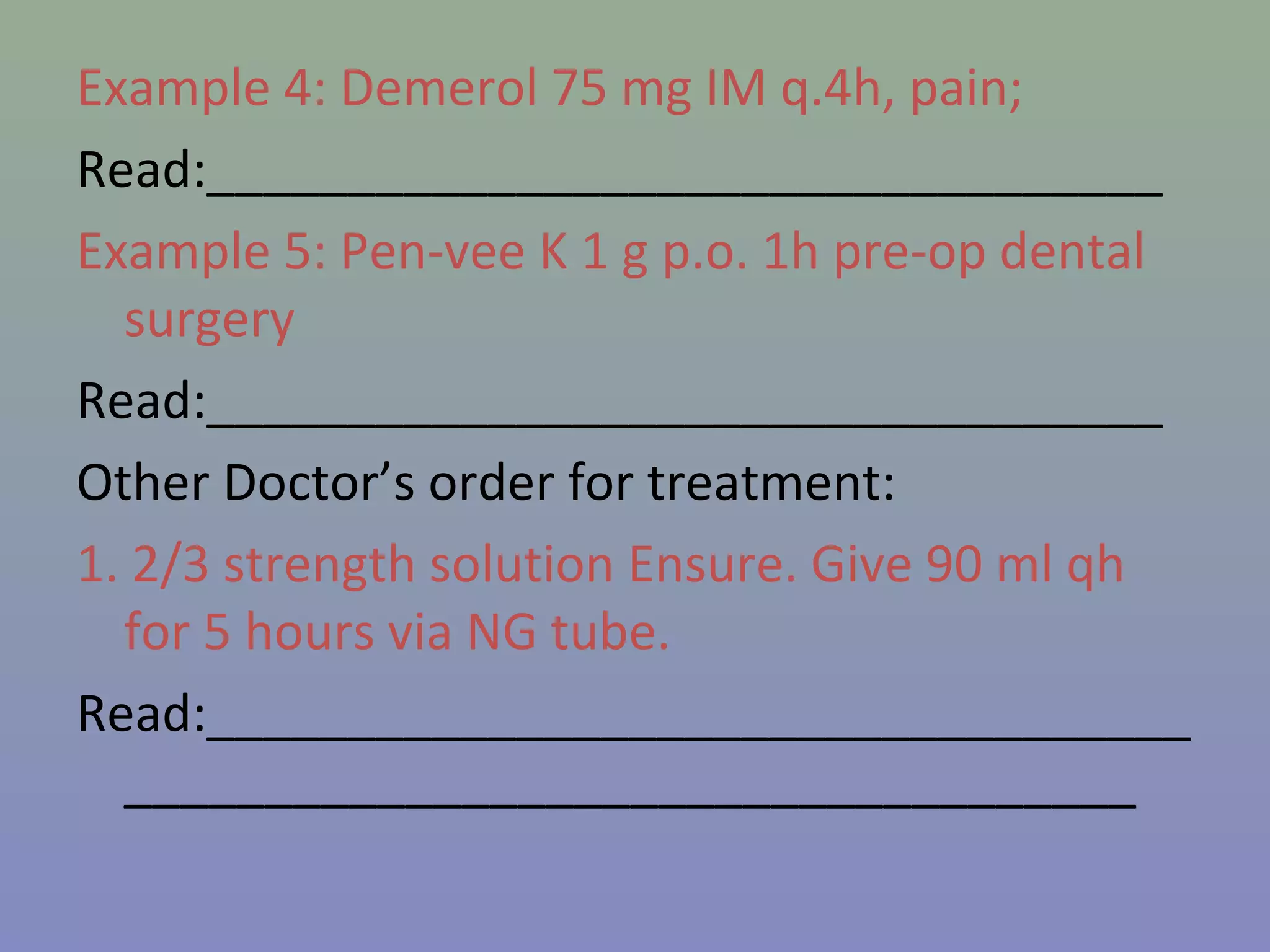 Transcribing doctor’s order | PPT