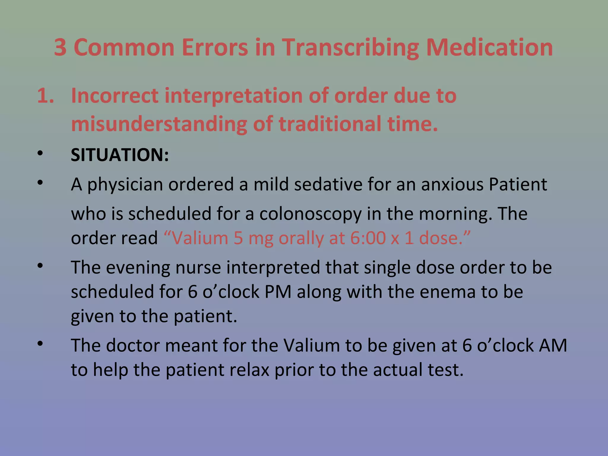 Transcribing doctor’s order | PPT