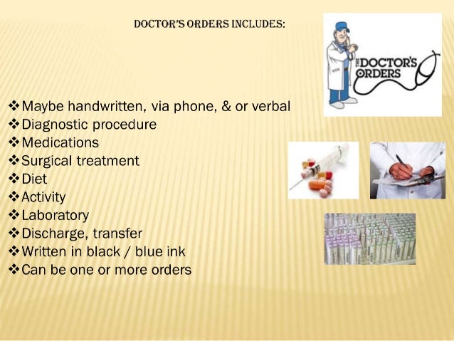 Transcribing doctor's order