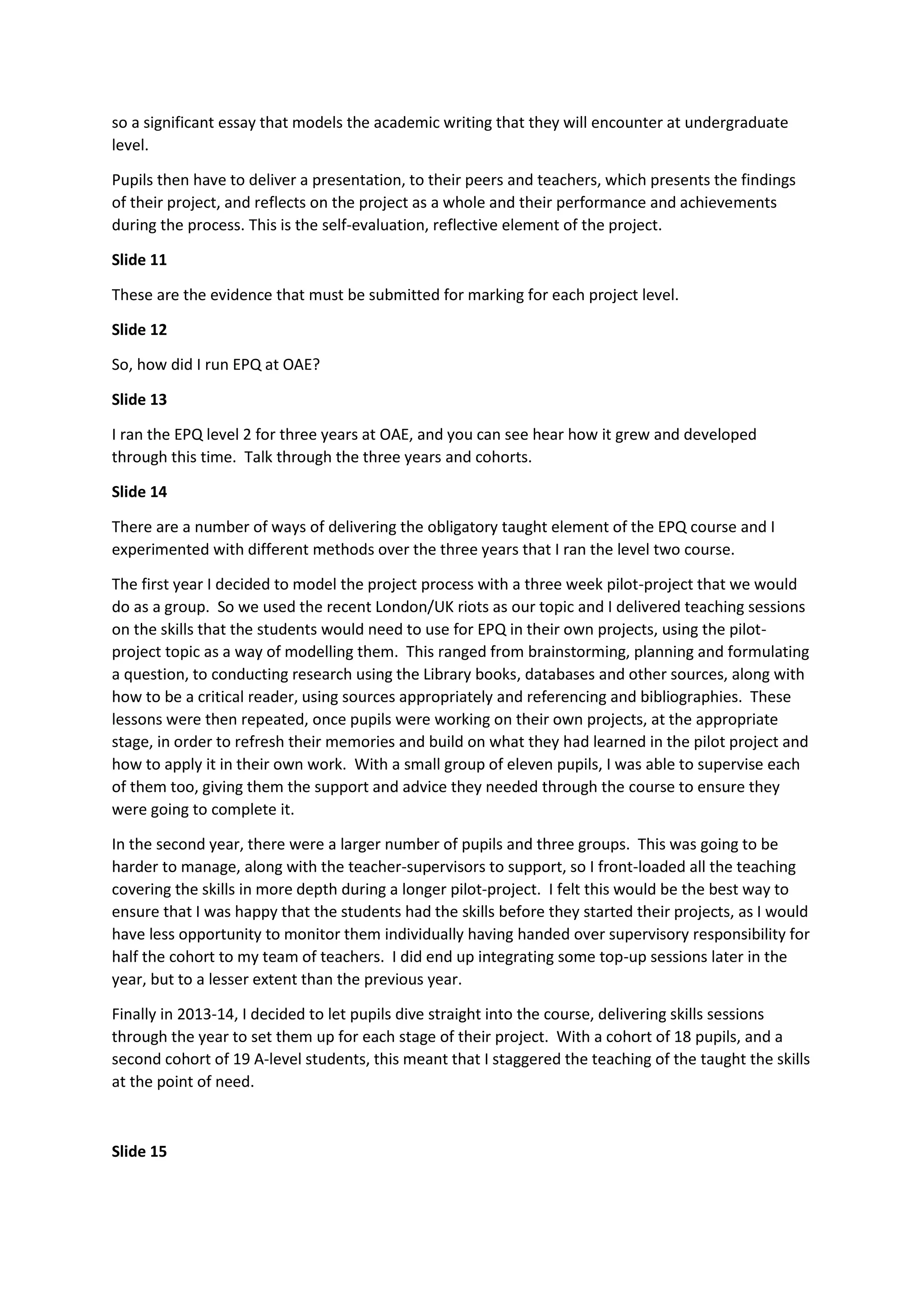 Transcript opportunities extended project qualification and beyond ...