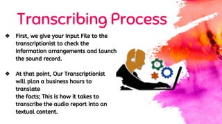 How Transcription Works - A Step by Step Guide | PPT