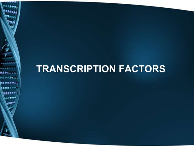 Transcription in Eukaryotes-Complete.ppt