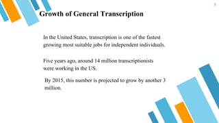 General Transcription Services and its types | PDF