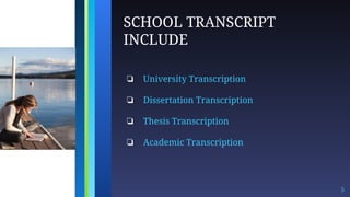 School Transcripts - A part of the Academic Transcription | PPT