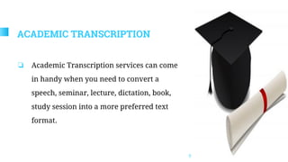 School Transcripts - A part of the Academic Transcription | PPT
