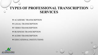 Transcription Services | PPT