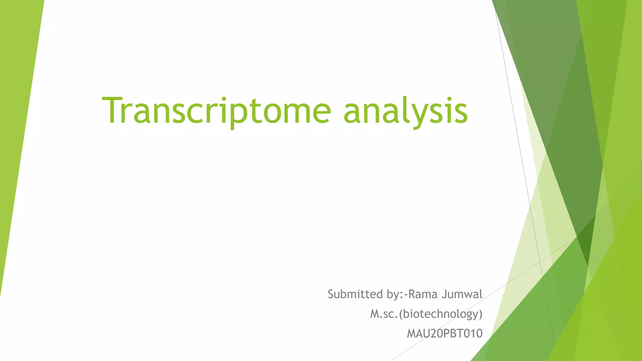 Transcriptome analysis | PPTX