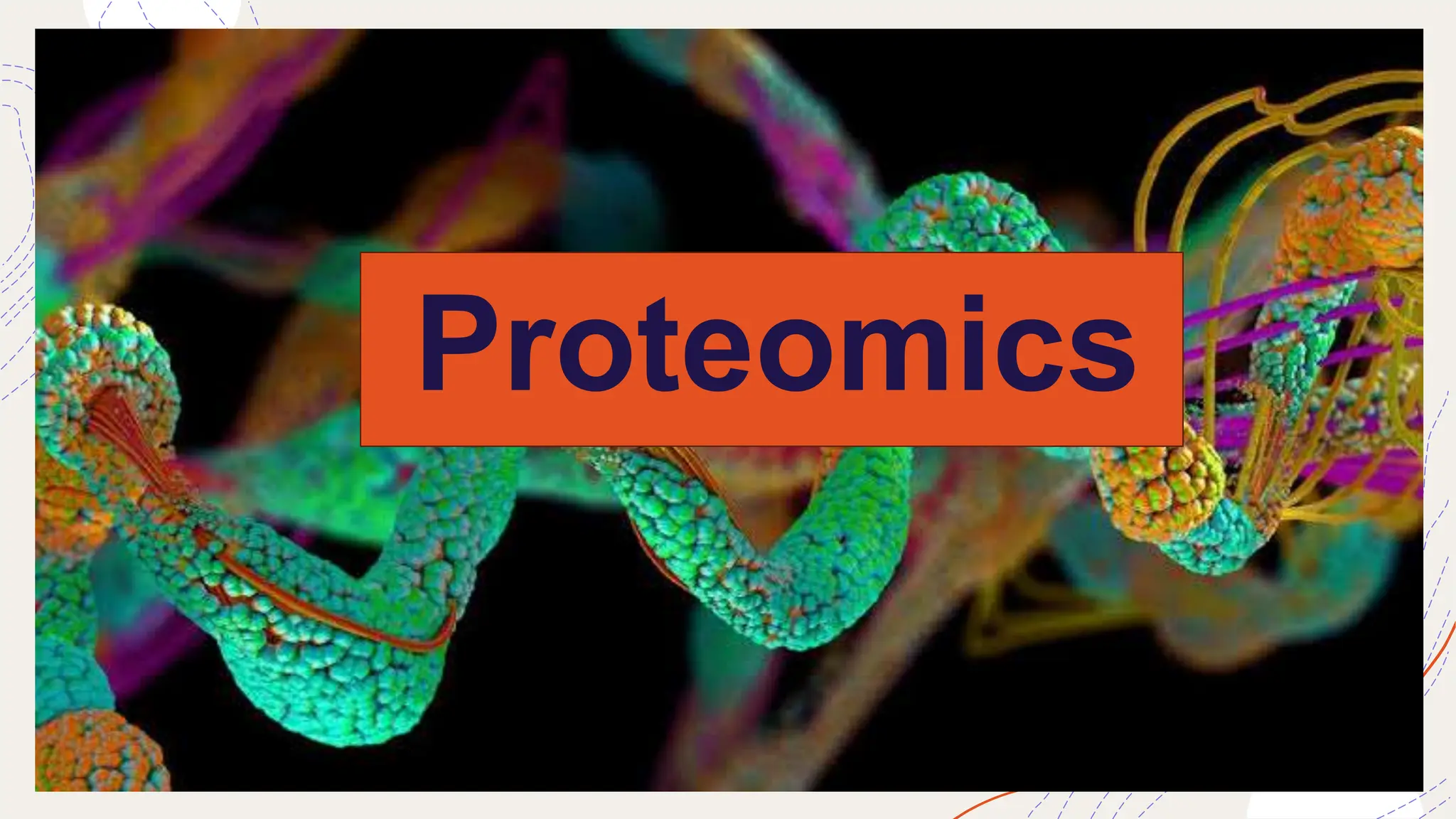Proteomics: types, protein profiling steps etc. | PPTX