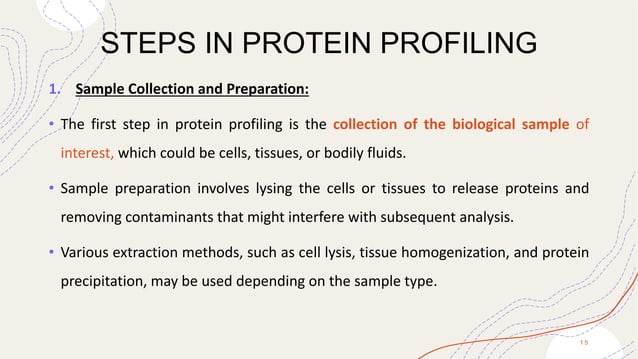 Proteomics: types, protein profiling steps etc. | PPTX