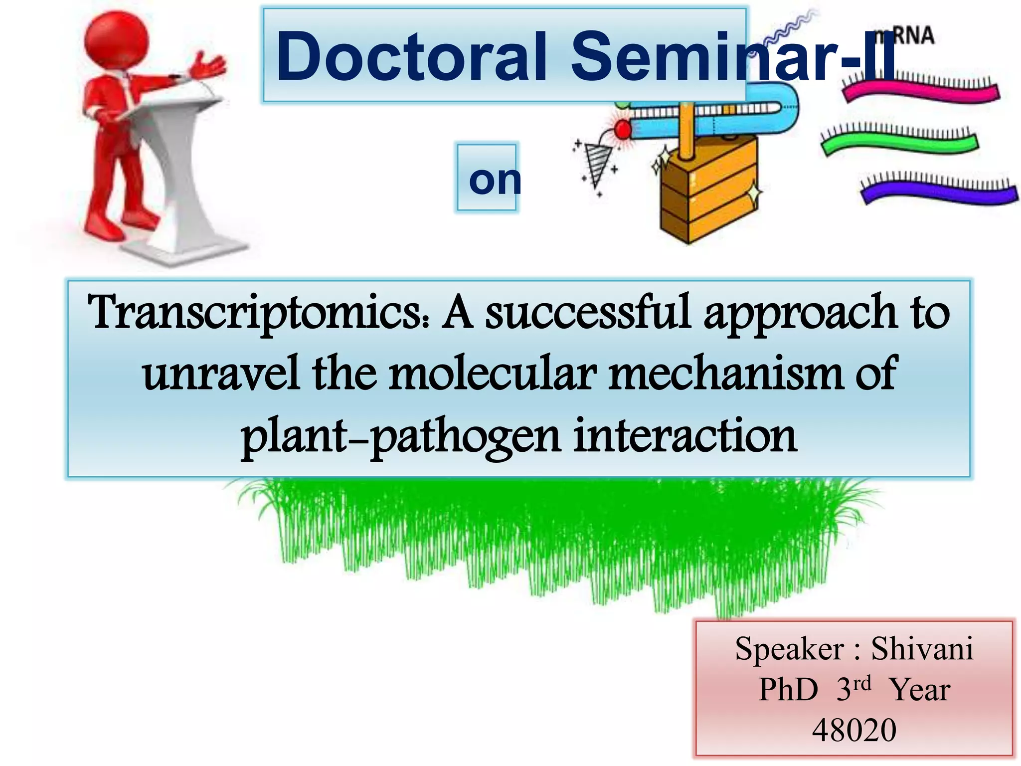 Transcriptomics: A Tool for Plant Disease Management | PPTX
