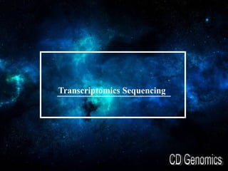 Transcriptomics sequencing | PPT