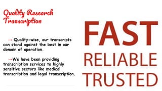 Types of Research Transcription and Applications | PDF