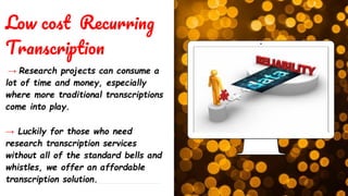 Types of Research Transcription and Applications | PDF