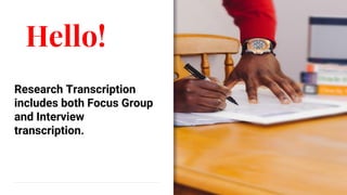 Types of Research Transcription and Applications | PDF